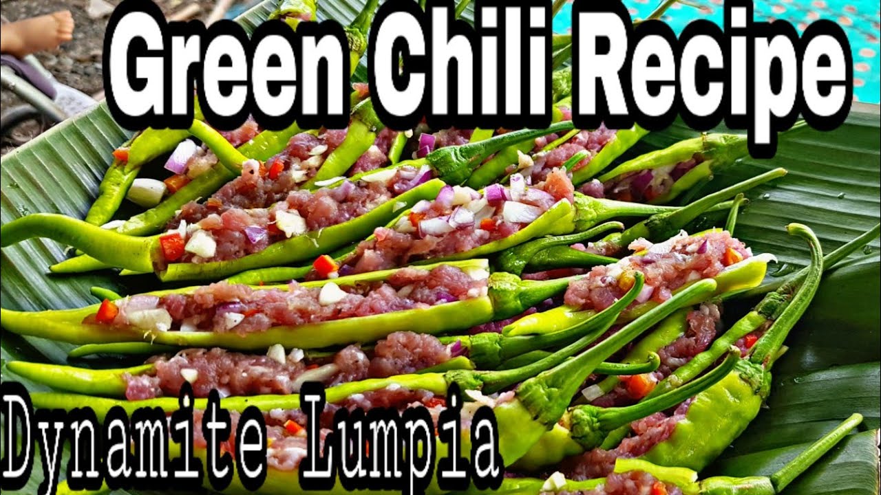 Dynamite Lumpia| Green Chili Recipe | Fried Green Chili Stuffed w/ pork ...