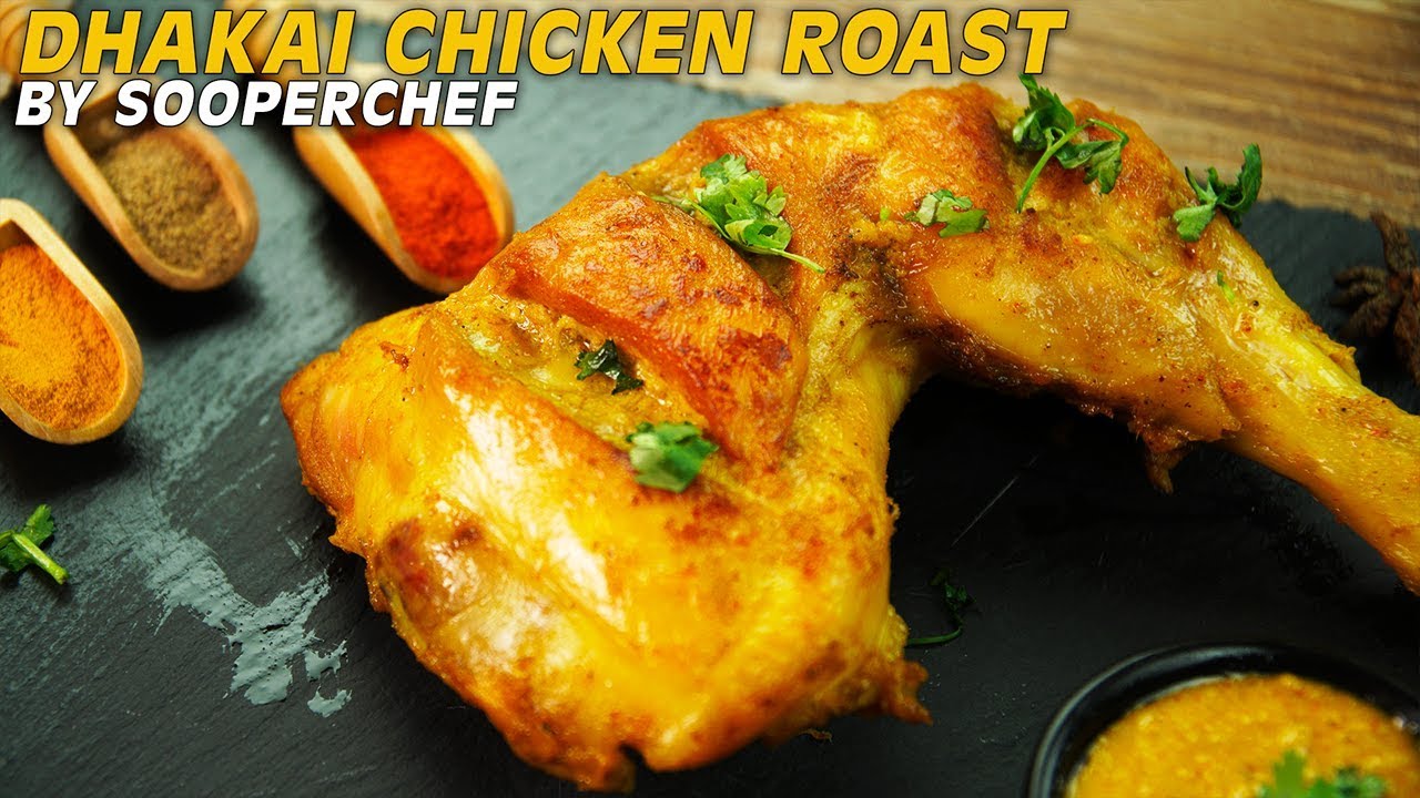 Bangladeshi Style Chicken Roast Recipe | Dhakai Chicken Roast Recipe ...