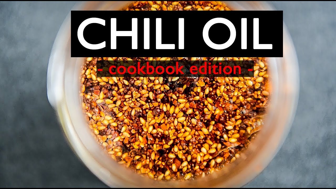 HOW TO MAKE CHILI OIL | COOKBOOK EDITION - Chili Chili