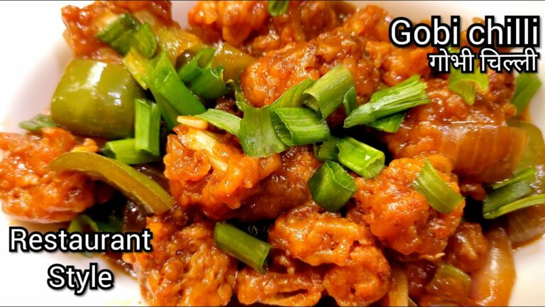 Restaurant style crispy gobi chilli recipe|how to make gobi chilli|gobi ...