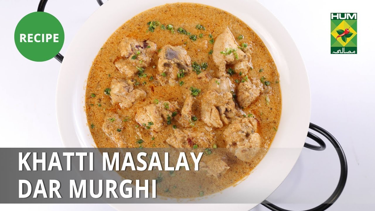 Khatti Masalay Dar Murghi Recipe | Mehboob's Kitchen | Mehboob Khan ...