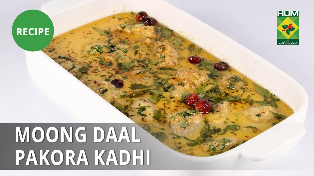 Moong Daal Pakora Kadhi Recipe | Dawat | Abida Baloch | Desi Food ...