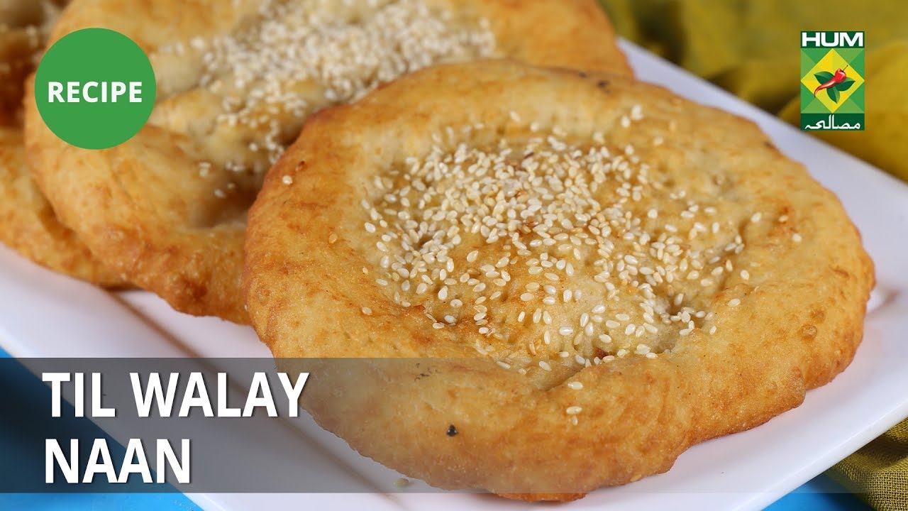 Til Walay Naan Recipe | Tarka | Desi Food - Chili Chili