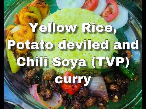 Healthy homemade Yellow rice with potato deviled and chili soy TVP ...