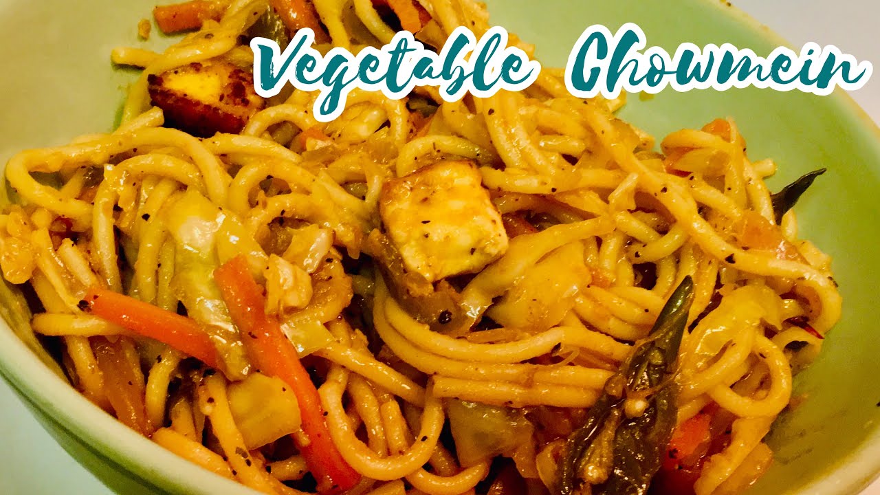 Vegetable Chowmein Noodles Recipe Desi Street Style chili noodles fried ...