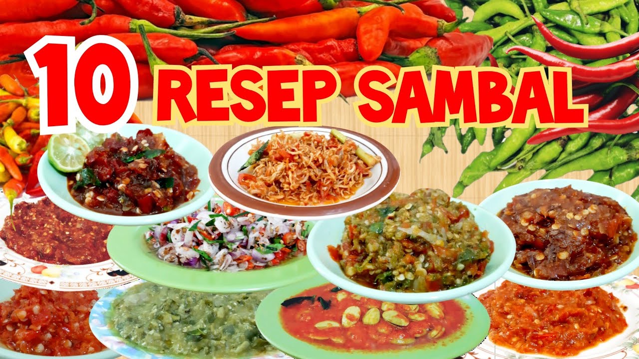 10 Resep Sambal Simple | 10 Simple Chili Recipe - Chili Chili