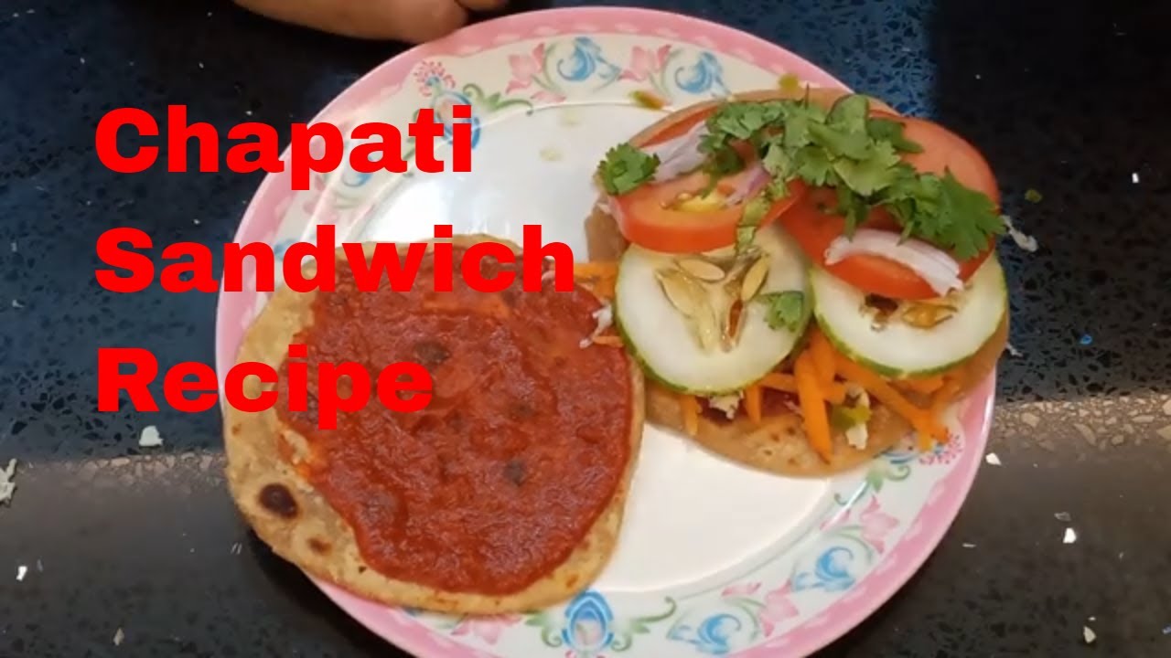 Chapati Sandwich Recipe| Roti Sandwich| Kids Friendly Chapati Sandwich ...