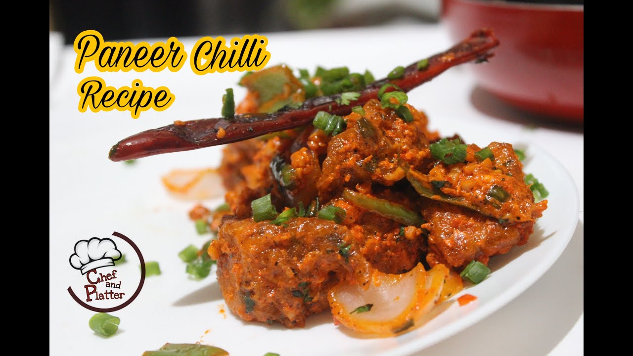 Restaurant style Paneer Chili | Paneer Chili Recipe | How to make ...