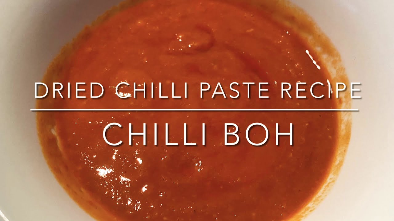 Easiest Chilli Paste | Chilli Boh recipe - Chili Chili