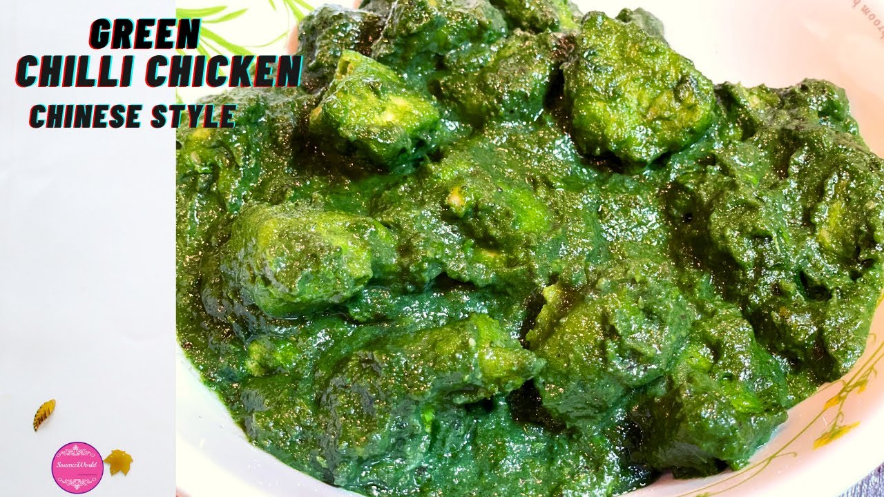Green Chilli Chicken Recipe I Chilli Chicken with Green Sauce Chinese ...