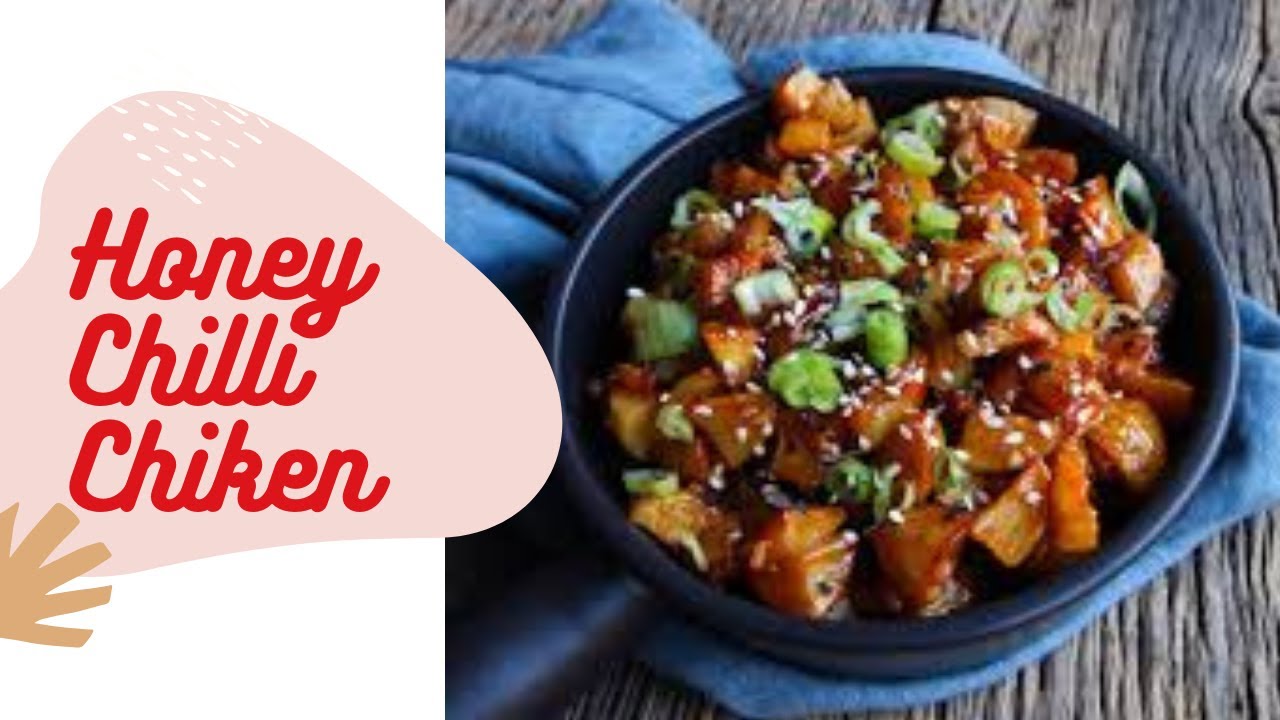 Spicy Honey Chili Chicken Dry | Homemade Easy Recipe | Pakistani Style ...