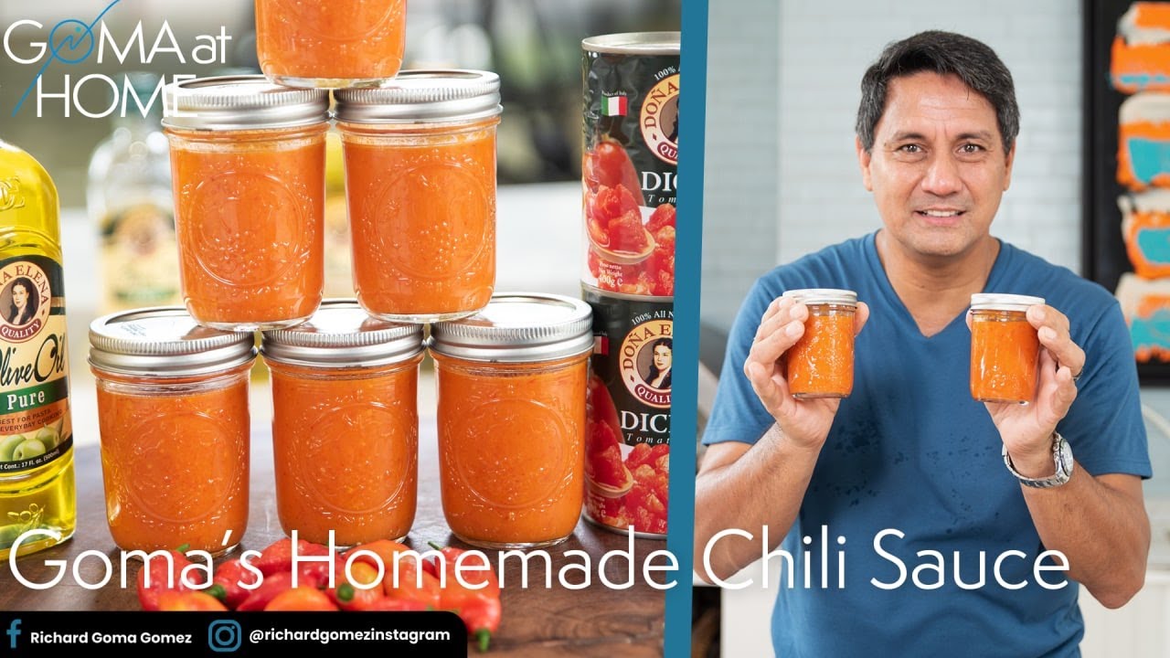 Goma At Home: Goma's Homemade Chili Sauce - Chili Chili
