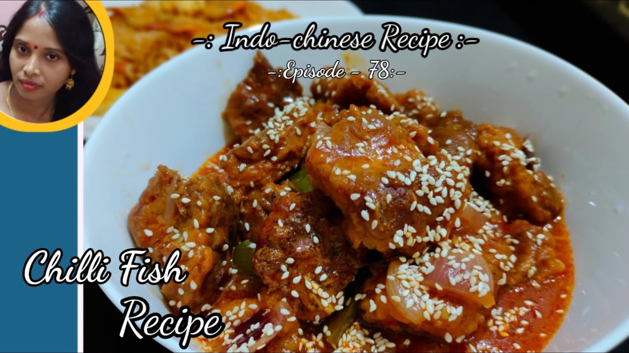 Chilli Fish Recipe | How To Make Restaurant Style Chilli Fish Recipe ...