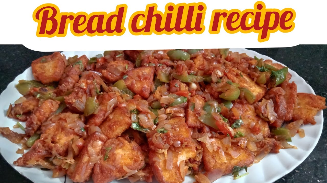 Bread chilli recipe | chilli Bread | Sanoos kitchens world - Chili Chili