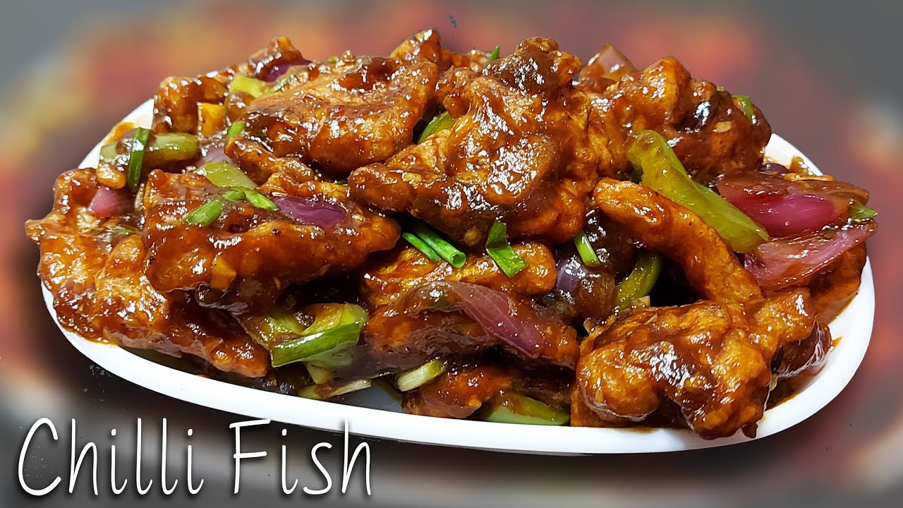 Chilli Fish | Chinese dish Chilli Fish easy and quick recipe - Chili Chili