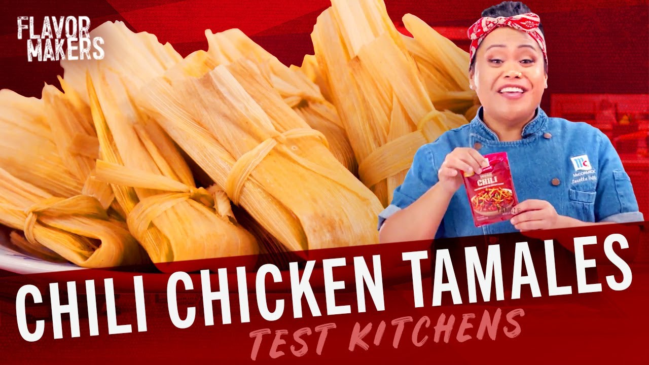 How To Make Tamales | Flavor Maker Series | McCormick - Chili Chili