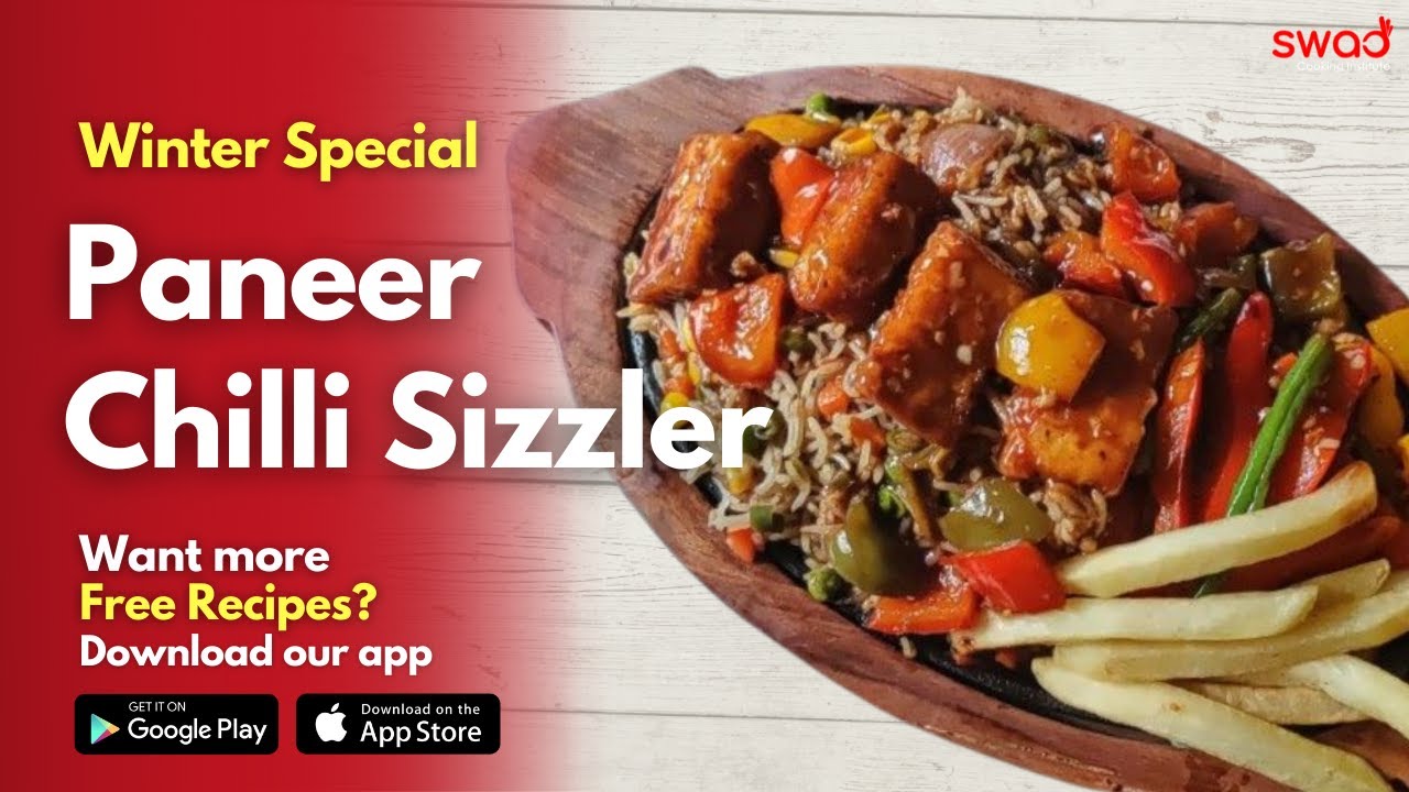 Paneer Chilli Sizzler | Winter Special Easy Sizzler Recipe - Chili Chili