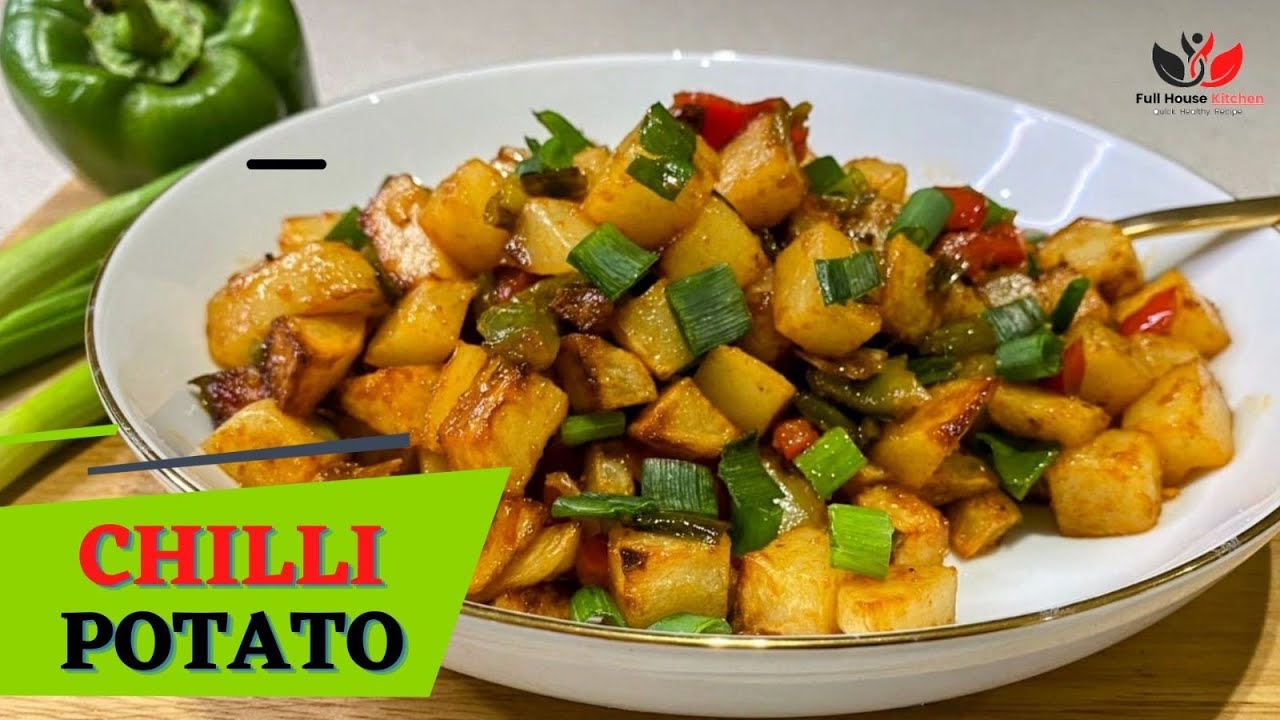 Chilli Potato I Healthy Chilli Potato Recipe I Oven Recipe - Chili Chili