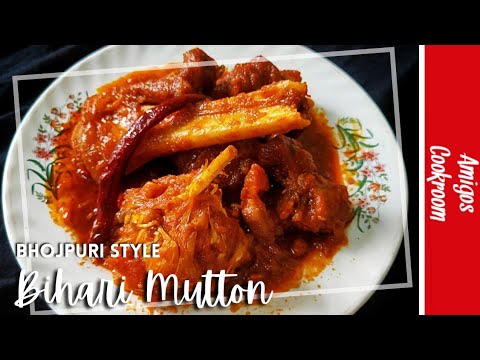 Bihari Mutton Recipe | Mutton in Pressure Cooker | Champaran Mutton ...