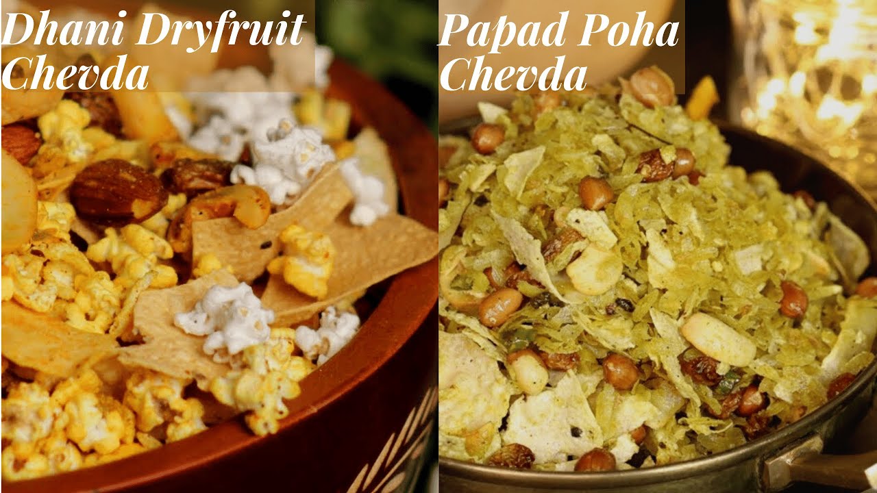 Dhani Dryfruit Chevda & Papad Poha Chevda Recipes | @Chef Aanal Kotak ...