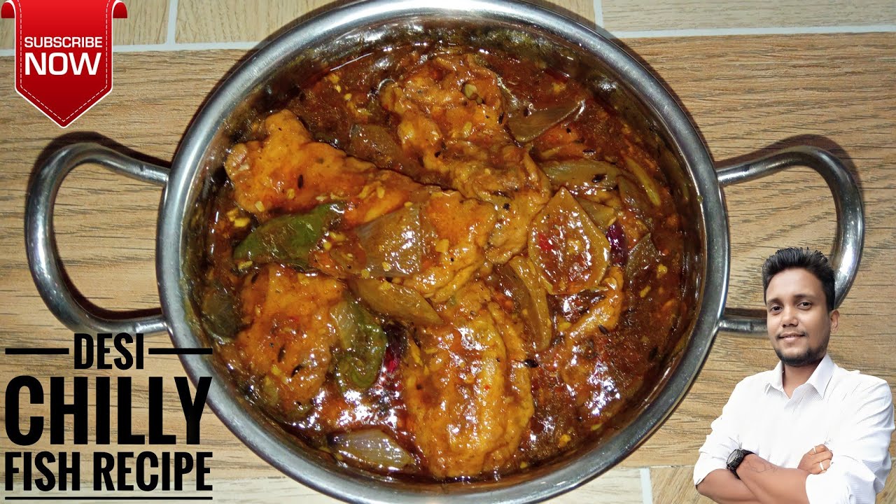 Chilli Fish Recipe In Desi Style | Chilli Fish Recipe | Fish Chilli ...