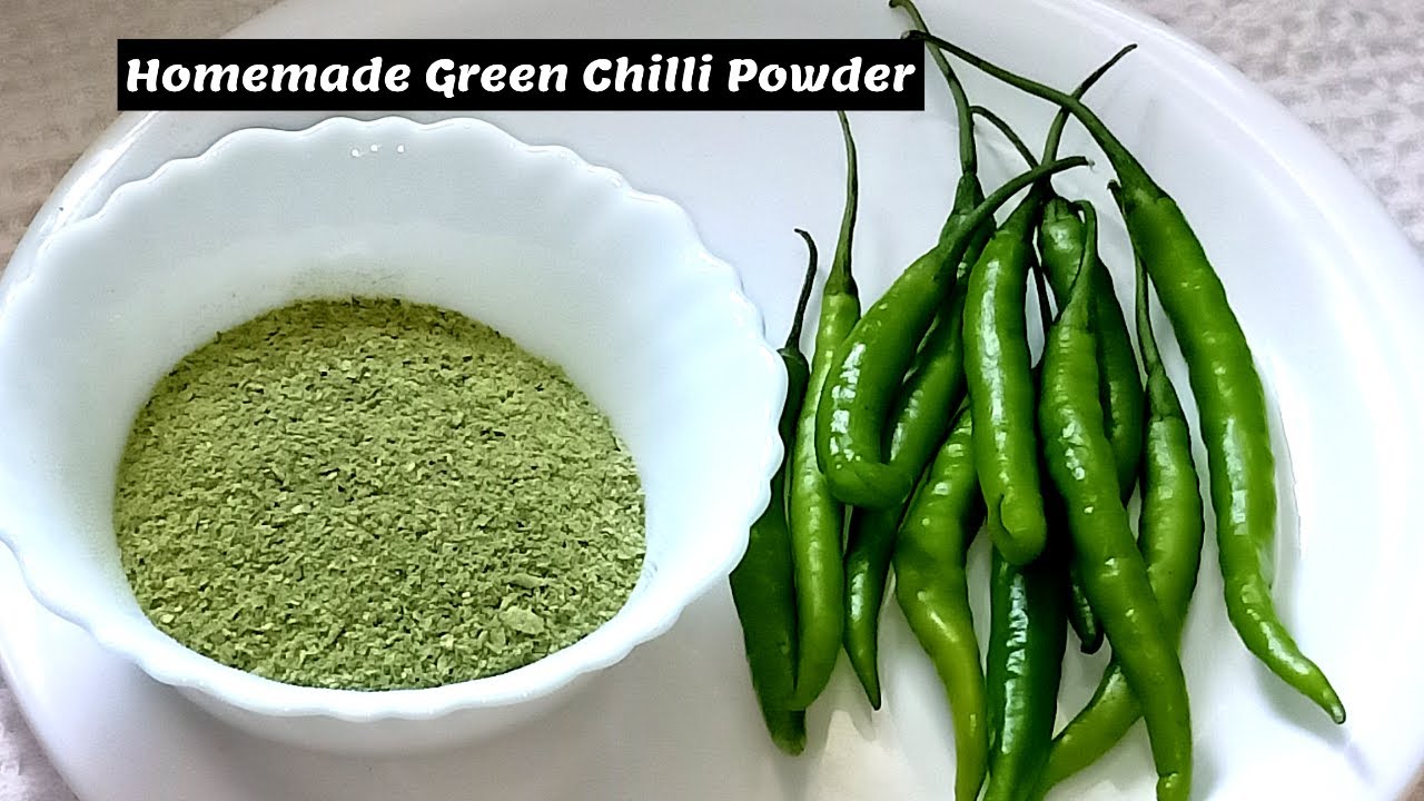 Homemade Green Chilli Powder Recipe | How To Make Green Chilli Powder ...