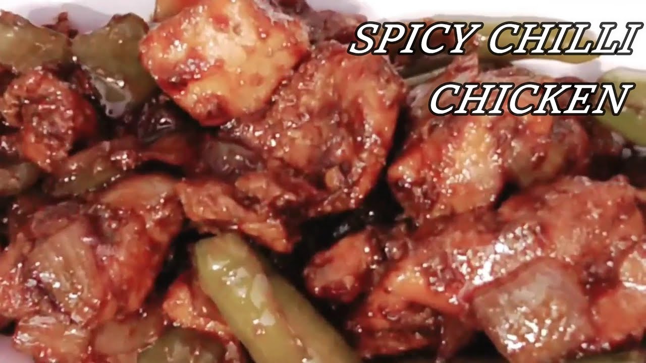 Chilli Chicken Recipe | Spicy Chili Chicken Recipe at Home | Chilli ...