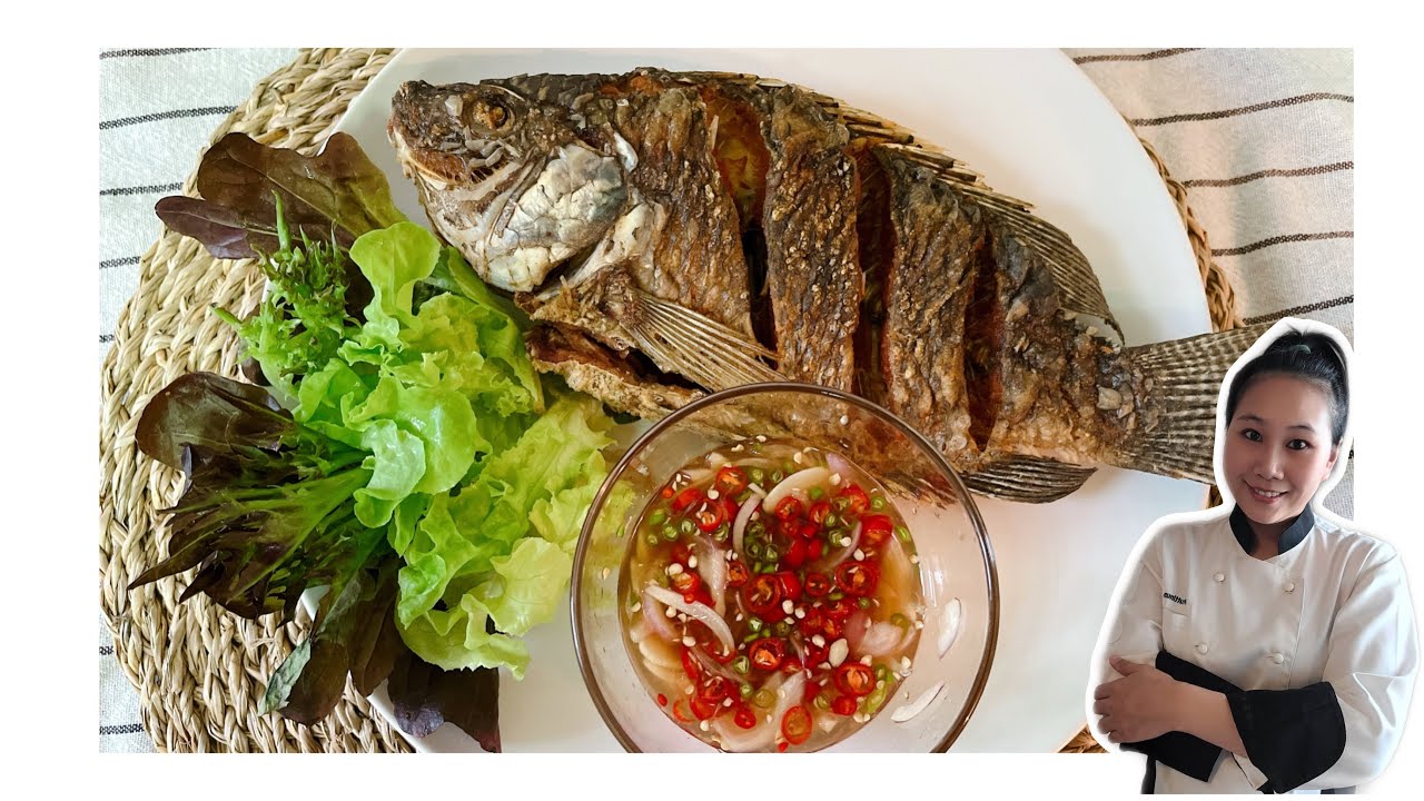How To Fry The Perfect Crispy Fish Serve with Thai Chili Fish Sauce ...