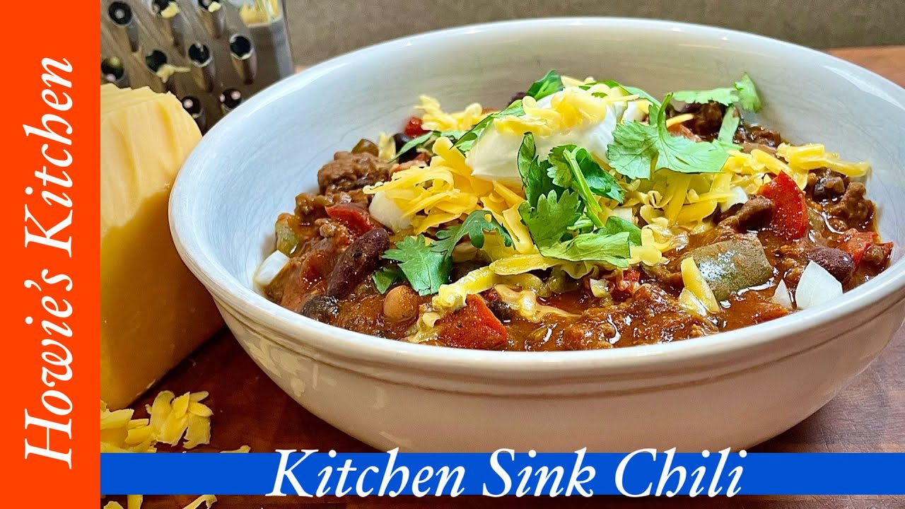 Kitchen sink chili - Best chili recipe ever - Chili Chili