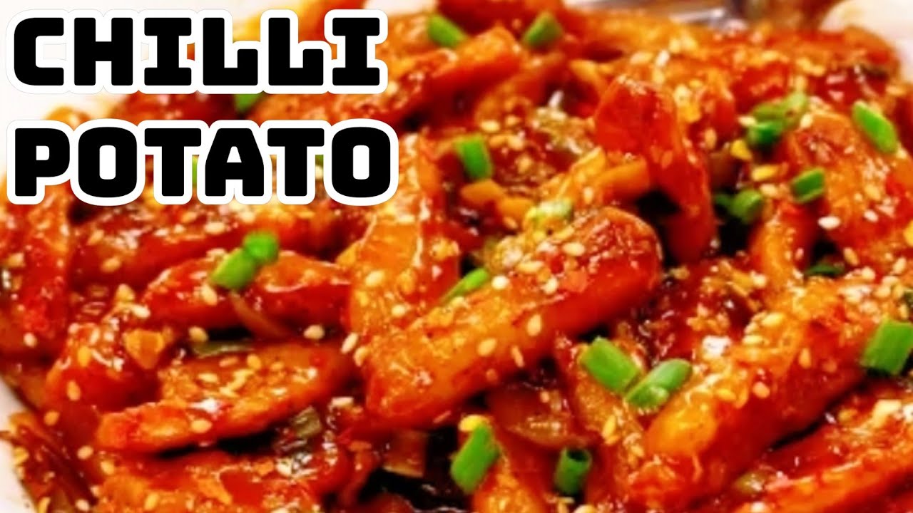Chilli Potato|Chilli Potato Recipe|How To Make Crispy Chilli Potato ...