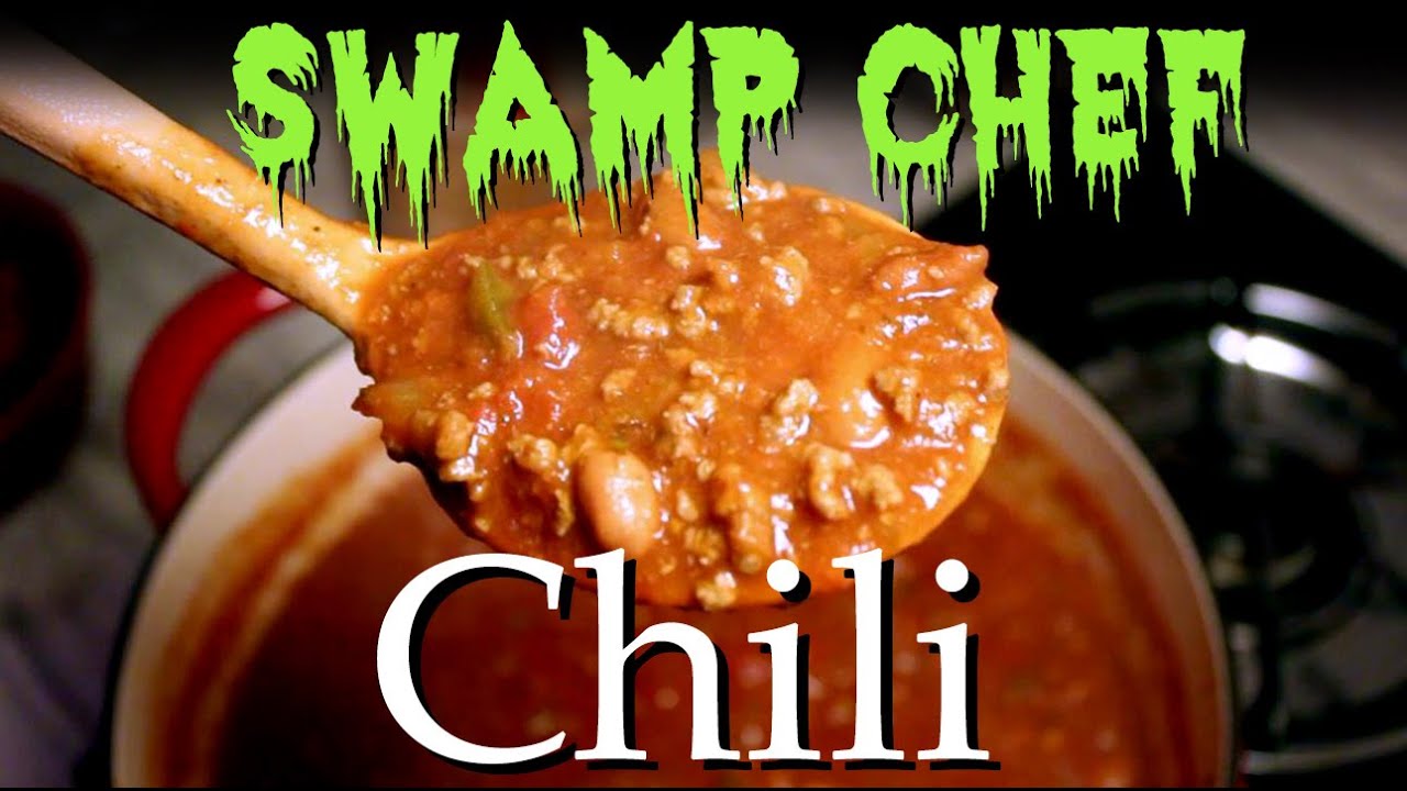 Swamp Chef Chili - Quick & Easy Recipe - Chili Chili