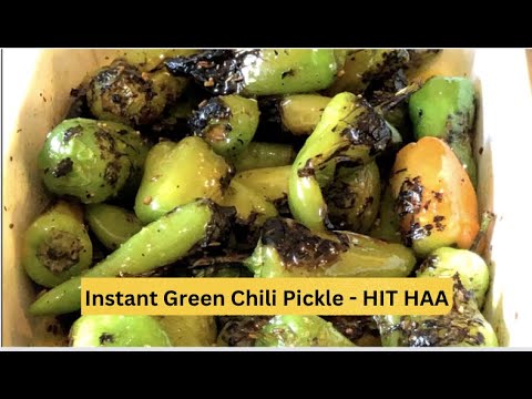 Green Chili Pickle | Instant Green Chili Pickle Recipe | Pickle Recipe ...