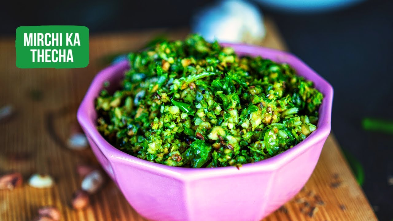 Mirchi Ka Thecha (ASMR) - Maharashtrian Green Chili Thecha Recipe ...