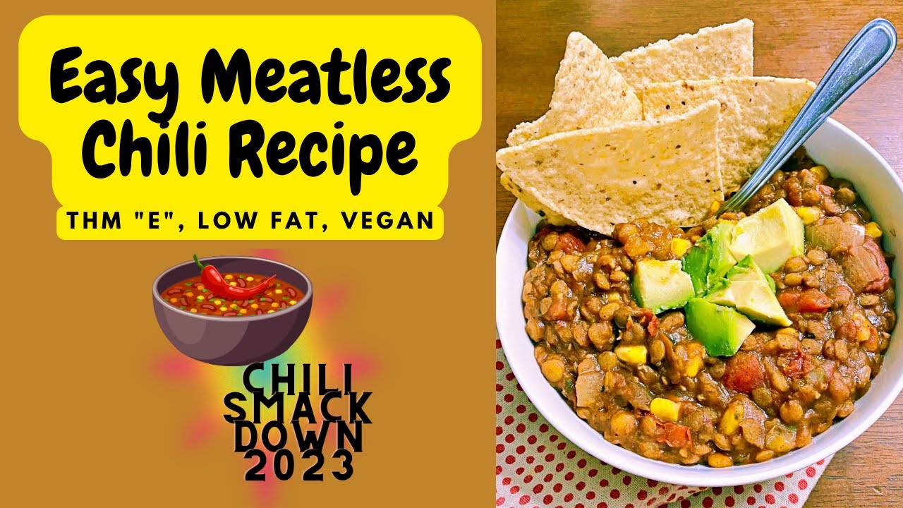 Easy Lentil Chili, Chili Smackdown 2023 - Chili Chili
