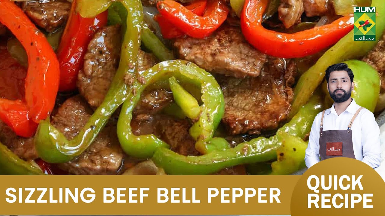 Sizzling Beef Bell Pepper Recipe | Restaurant Style Quick Easy Recipe ...