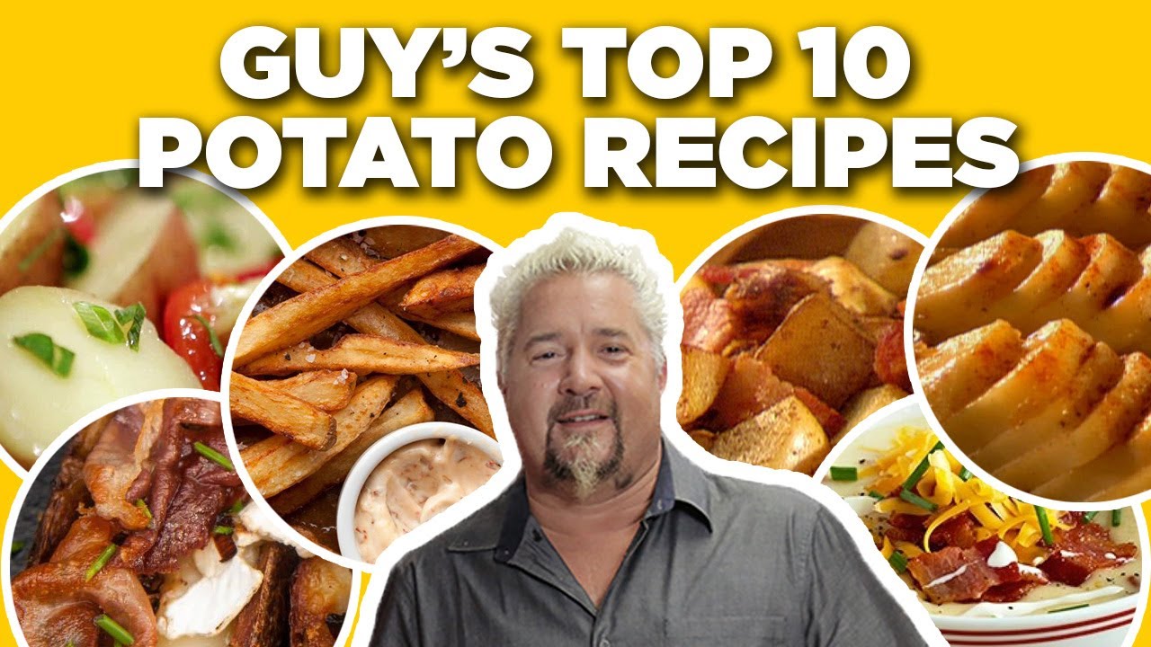 Guy Fieri's Top 10 Potato Recipe Videos | Guy's Big Bite | Food Network ...