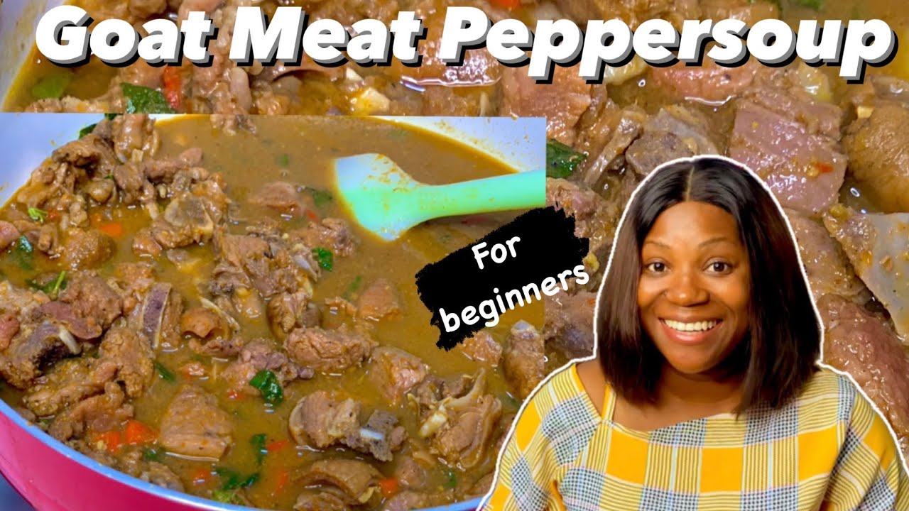 How to make the best Goat meat Peppersoup /Nigerian pepper Soup - Chili ...
