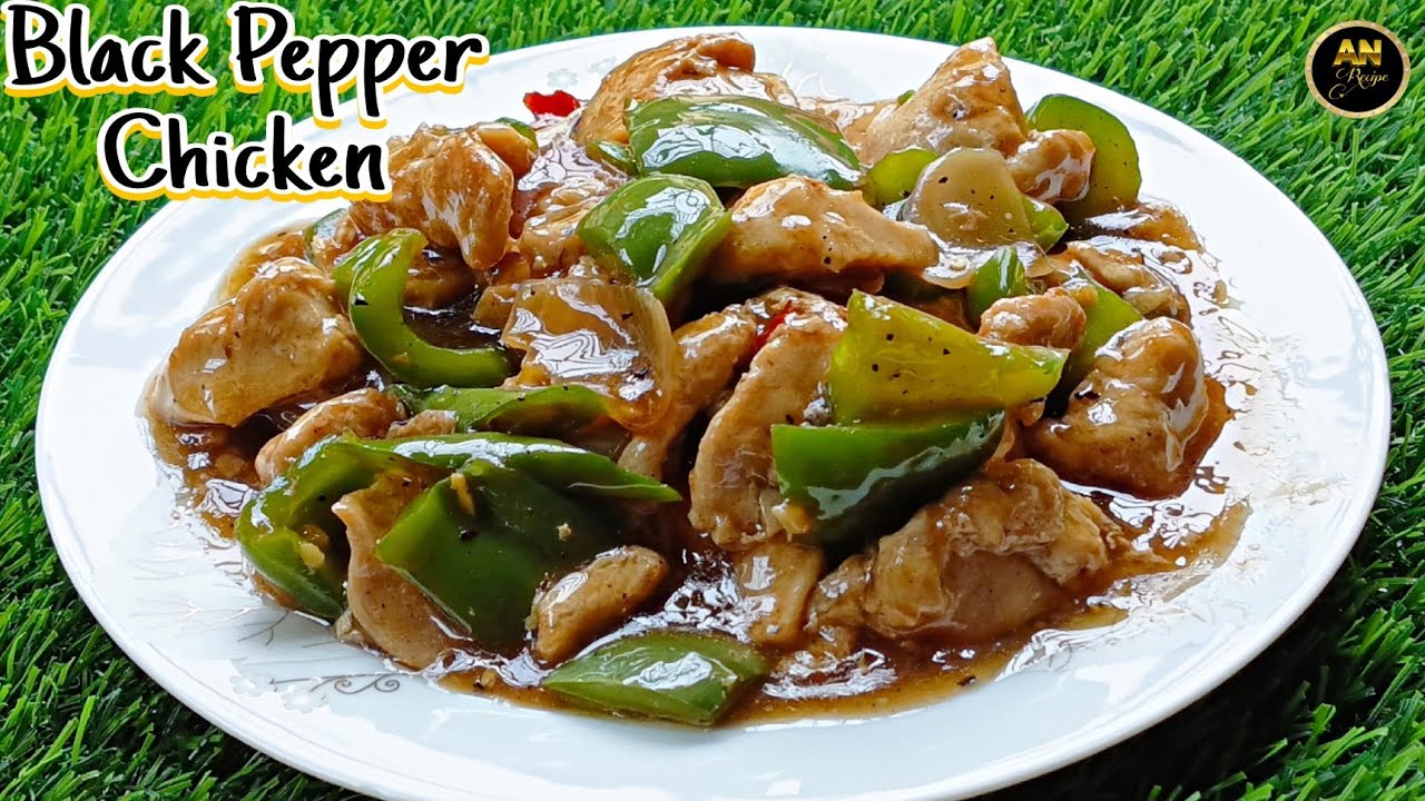 Chicken In Black Pepper sauce Recipe || Black Pepper Chicken Recipe ...