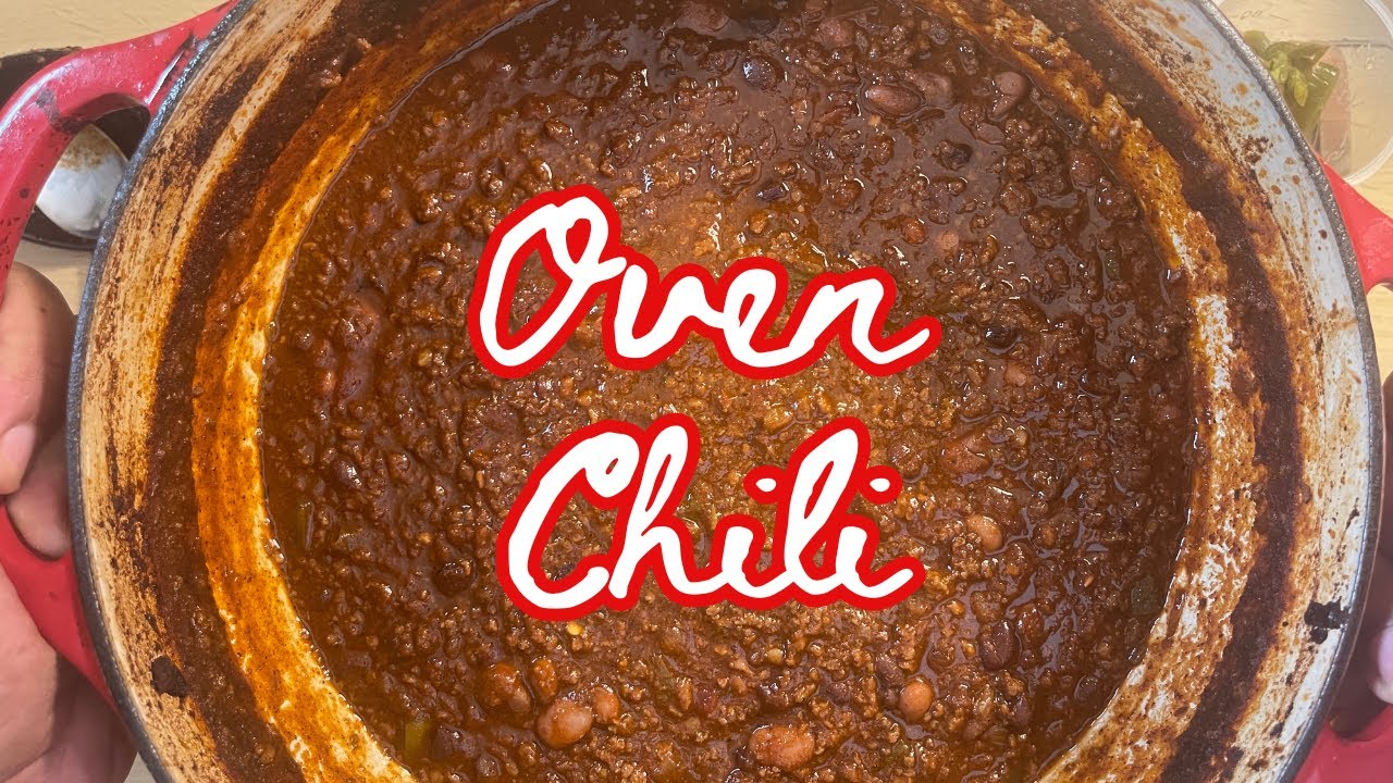 Easy Chili Recipe Made In The Oven! (Hearty Chili Recipe) - Chili Chili