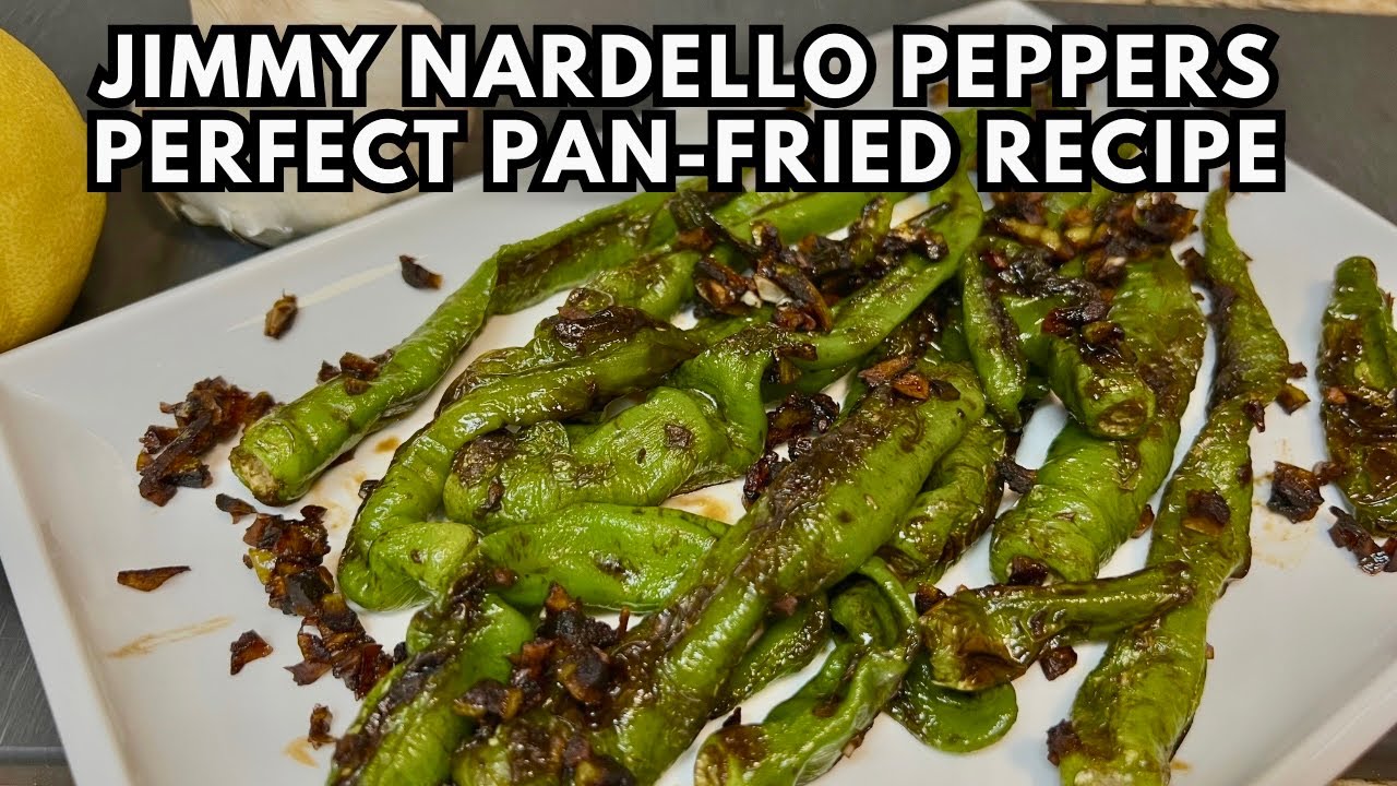 QUICK & EASY PAN FRIED JIMMY NARDELLO PEPPERS! | HARVEST & COOK - Chili ...