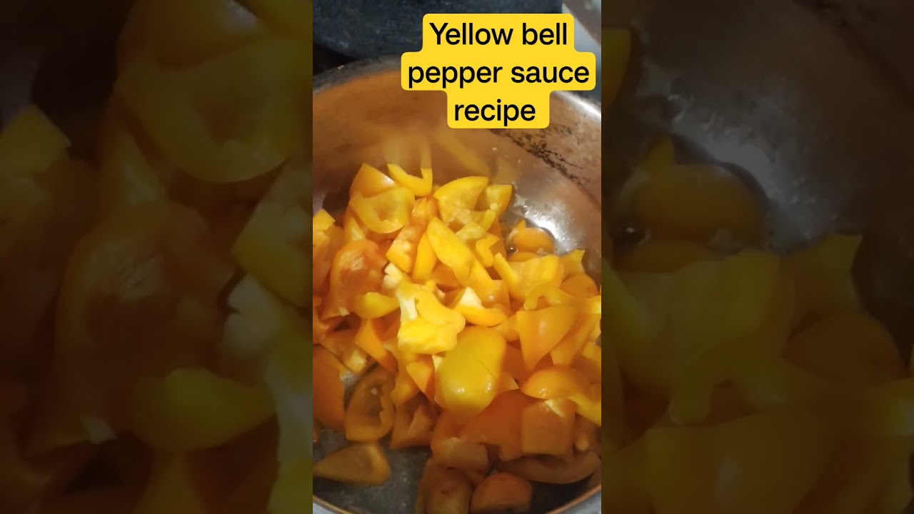 The yellow Bell pepper sauce recipe - Chili Chili