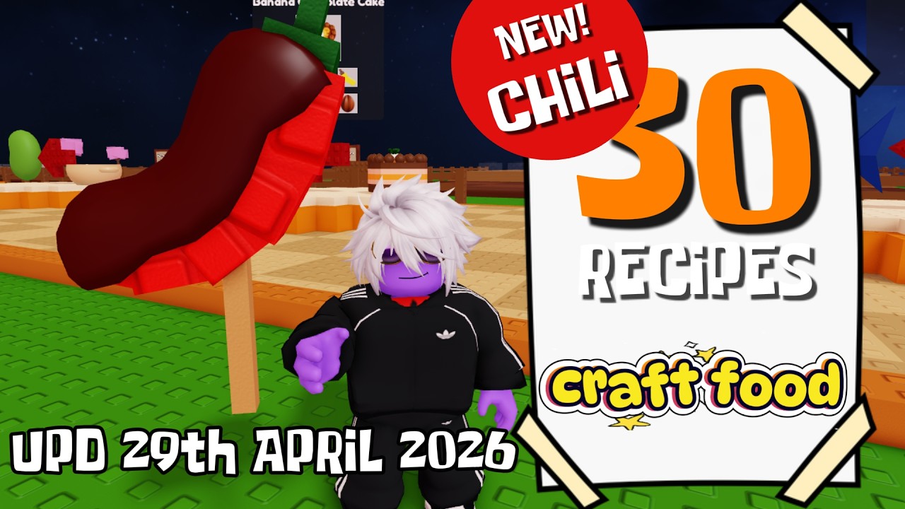 (UPD 29th April 2026) The CHILI Update is HERE! Unlocking 30 NEW Menus ...